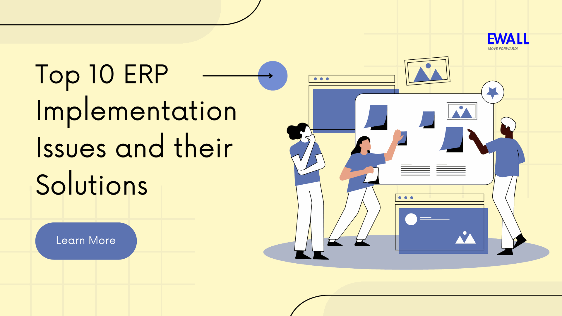 Top 10 ERP Implementation Issues and their Solutions | EWall Solutions Pvt Ltd